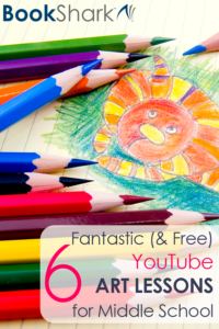 Six Fantastic (and Free) YouTube Art Lessons for Middle School - BookShark